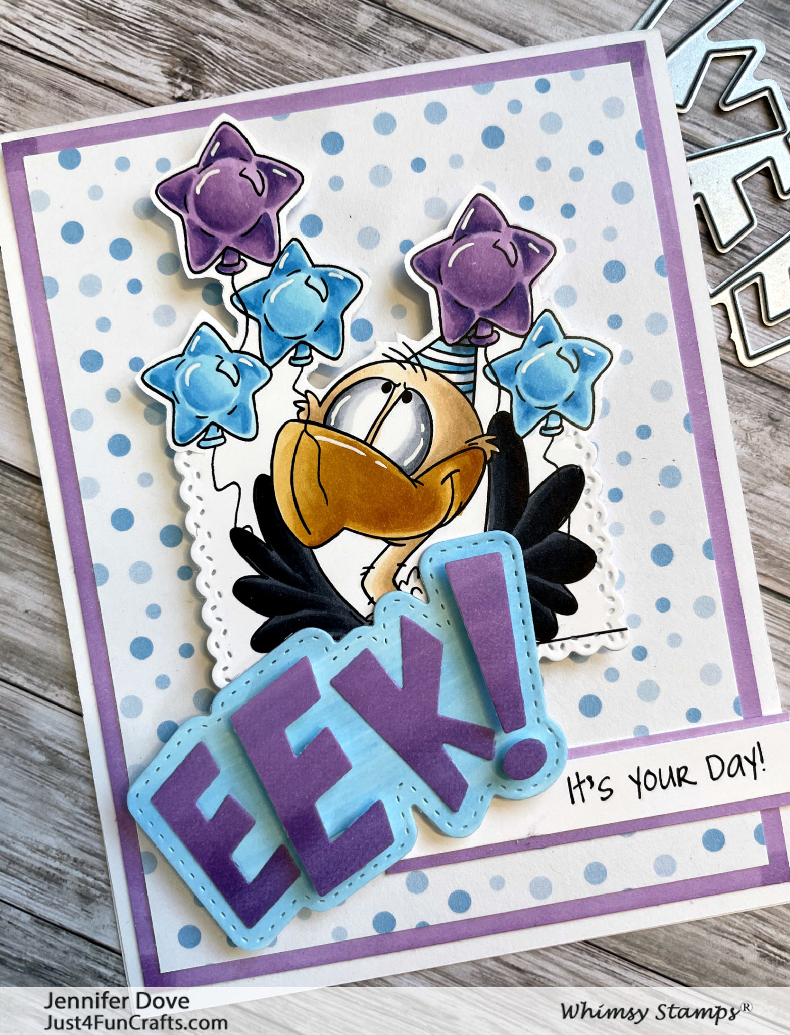 EEK! It’s Your Day – Just4FunCrafts