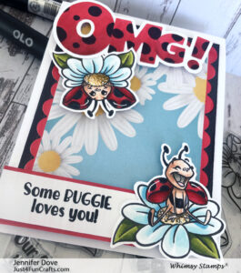 Some Buggie Loves You – Just4FunCrafts
